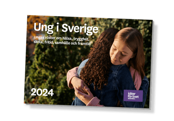 Ung i Sverige - ny rapport om ungas hälsa, trygghet och framtidstro ...
